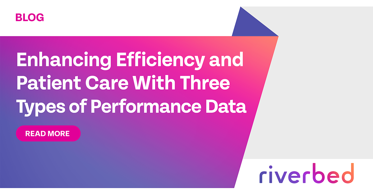 Enhancing Efficiency and Patient Care with Three Types of Performance ...