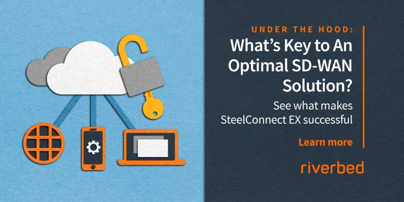 SteelConnect EX SD-WAN Architecture Overview | Riverbed